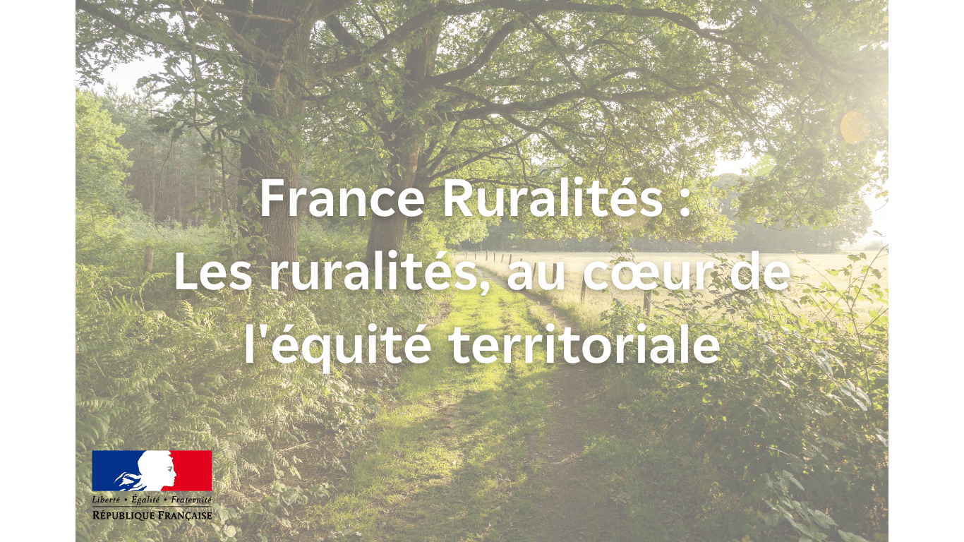 France Ruralités : Une nouvelle aide pour les petits territoires